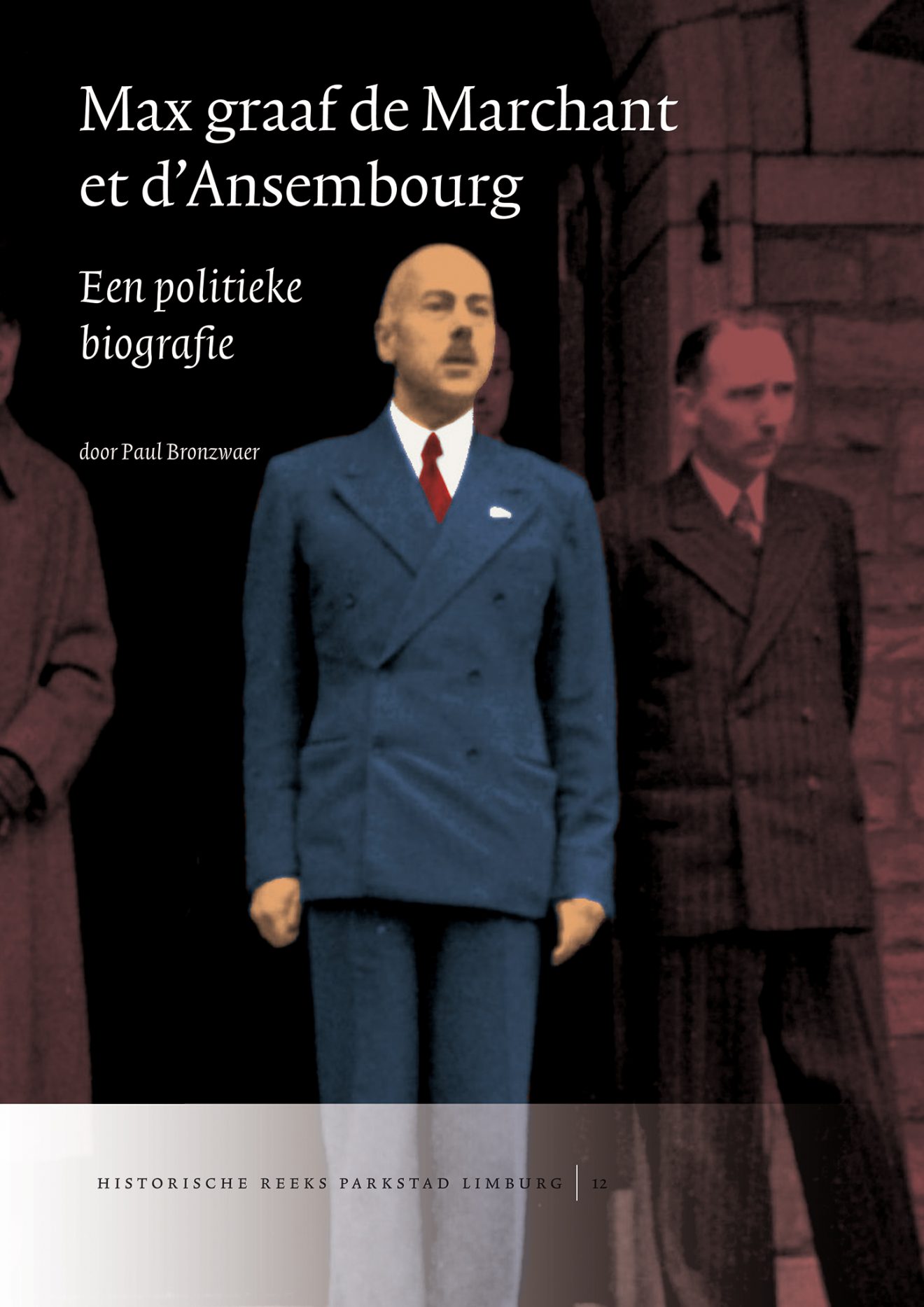 Max Graaf de Marchant et d'Ansembourg - HET LAND VAN HERLE